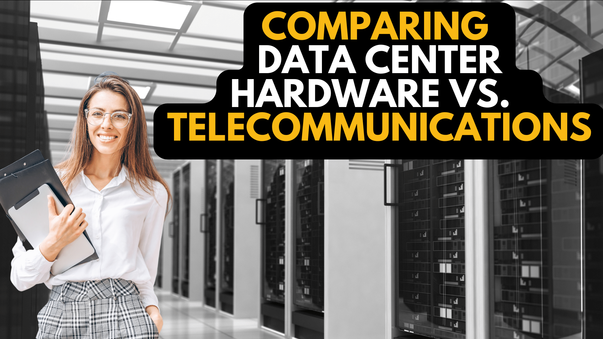Comparing Data Center Hardware vs. Data Center Telecommunications